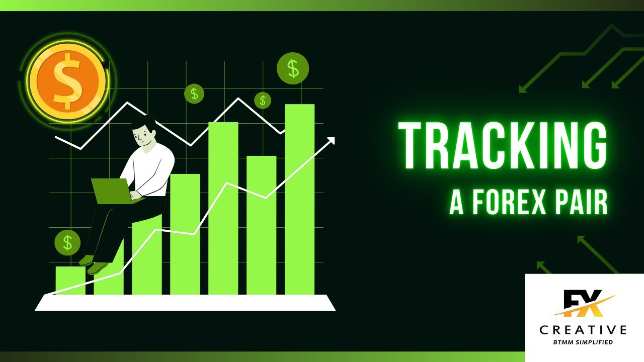 This is how you can easily track a forex pair. - YouTube