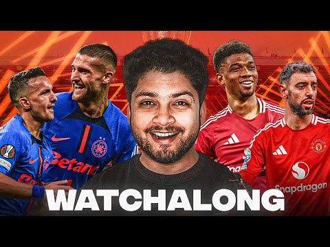 FCSB vs Manchester United Live Watchalong & Reaction