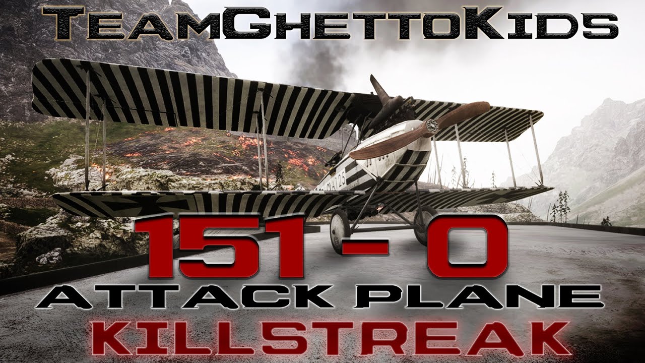 151-0 Battlefield 1 Attack Plane Killstreak - YouTube