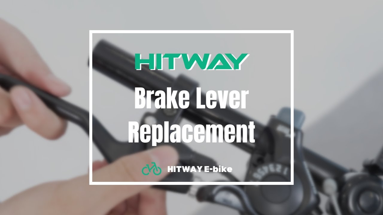 Brake Lever Replacement | HITWAY Repair Center - YouTube
