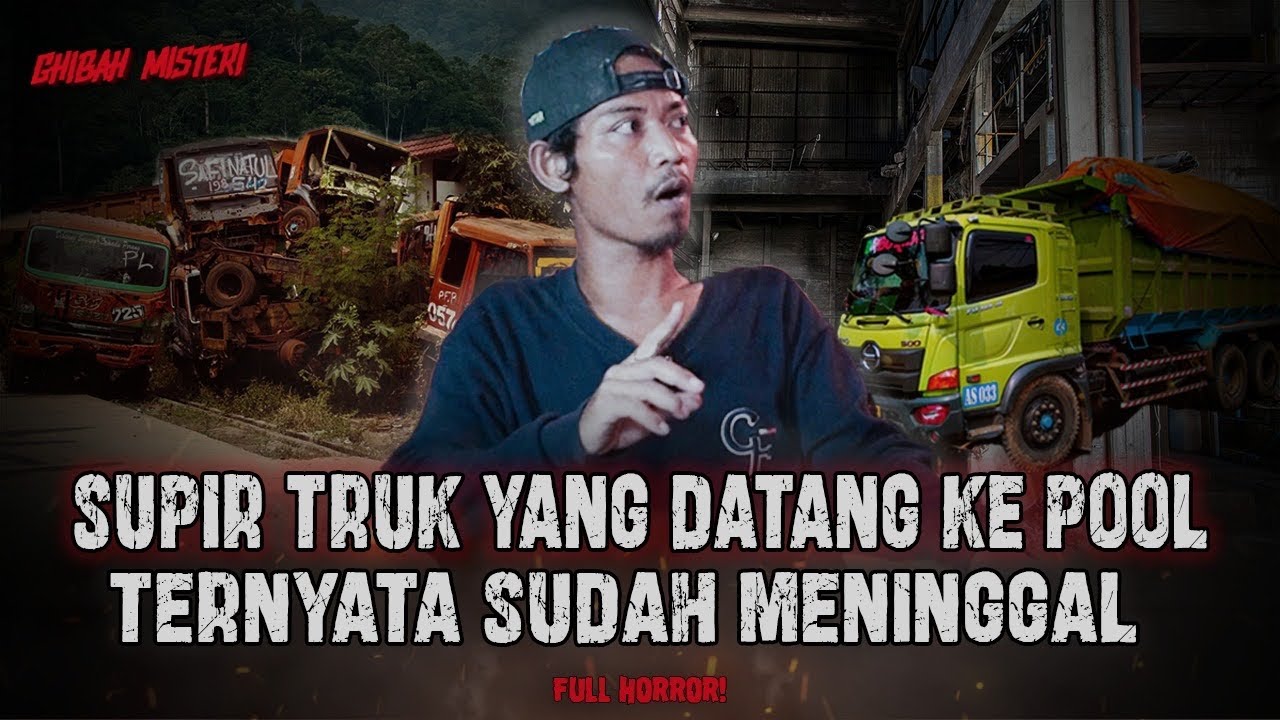 SEREM BANGET, SUPIR TRUK YANG DATANG KE POOL TERNYATA SUDAH MENINGGOY ...