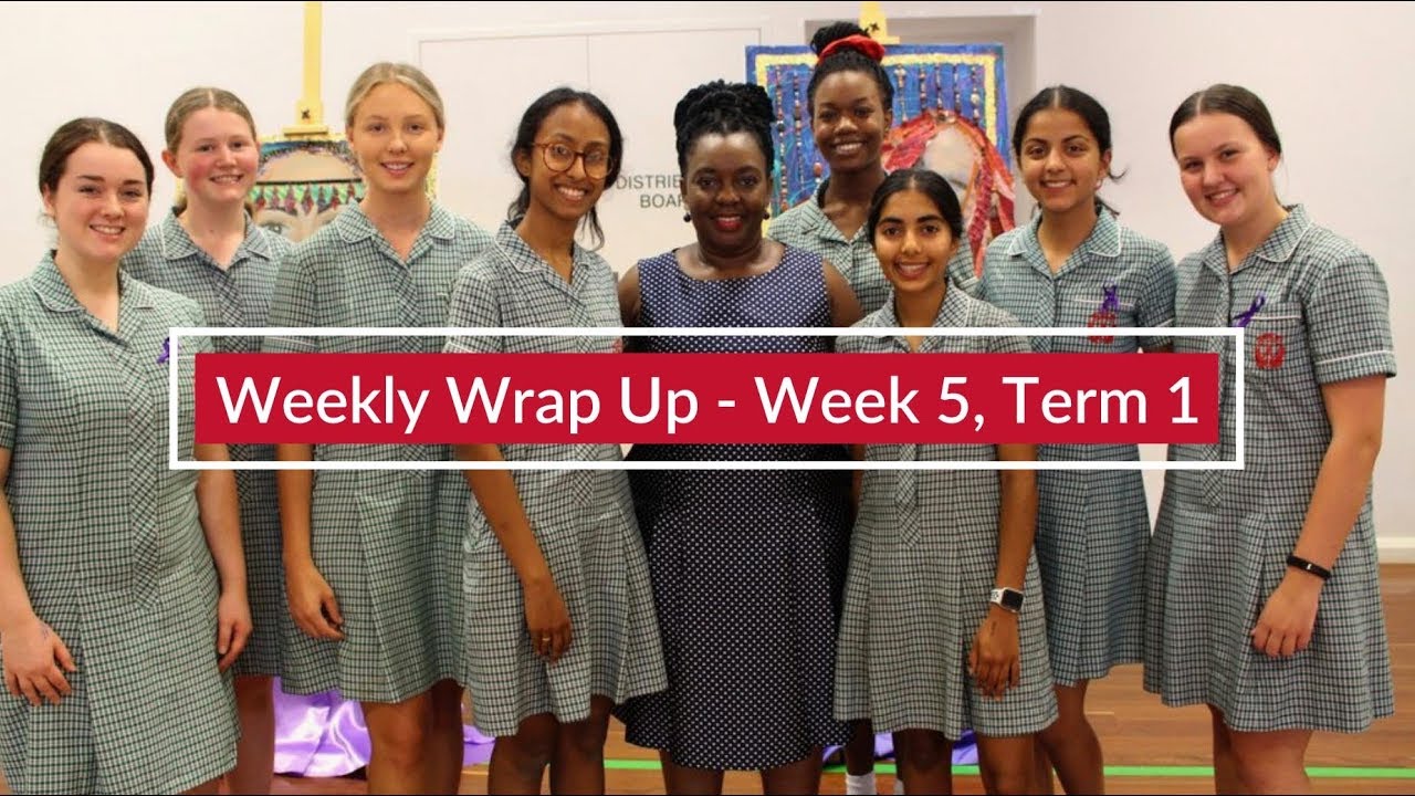 Weekly Wrap Up - Week 5, Term 1 - YouTube