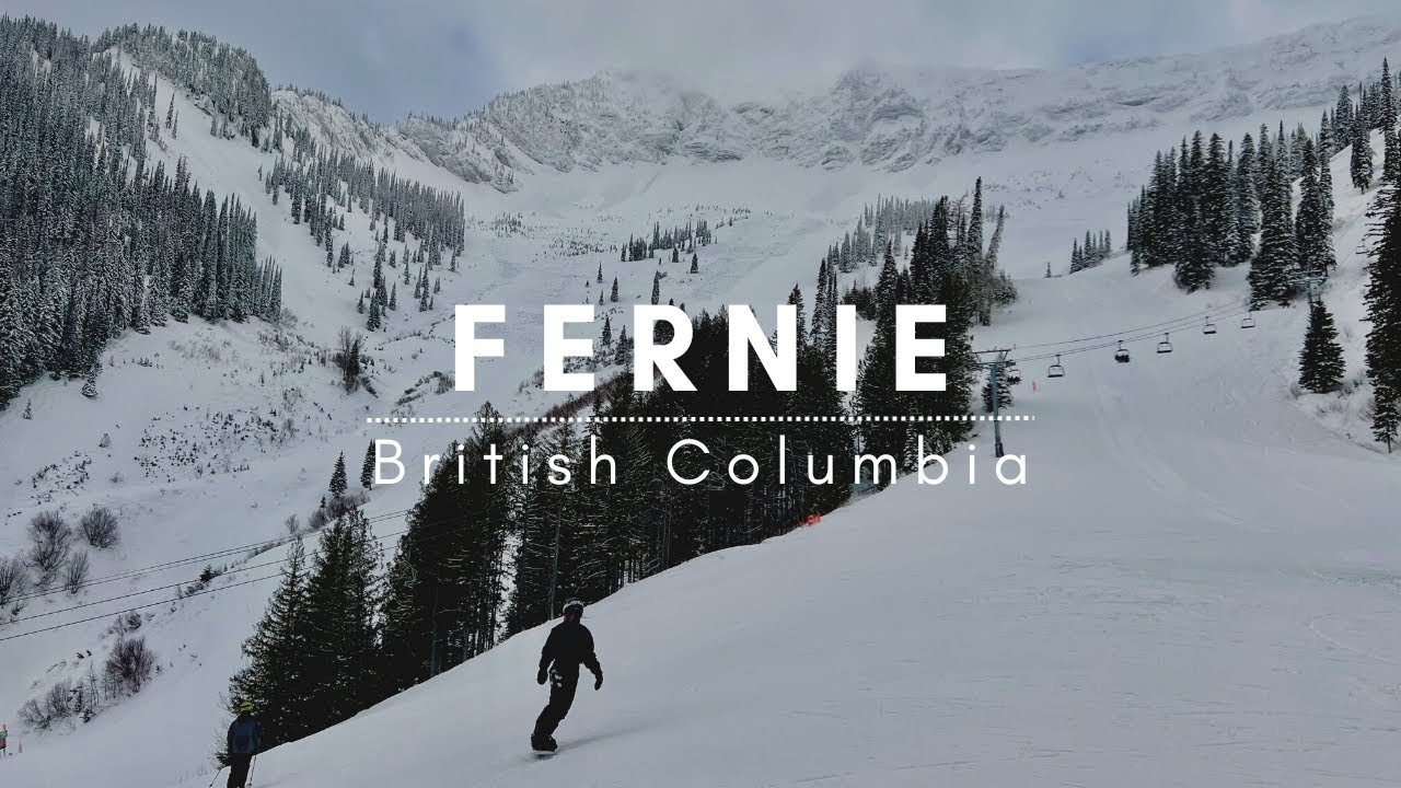 Fernie Ski Resort | Exploring Canadian resorts on our working holiday 🏂 ...