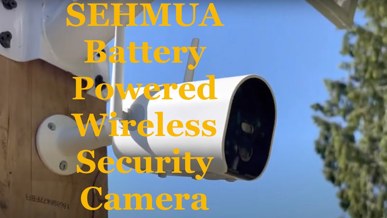 SEHMUA Brand Rechargeable Battery Powered Security Camera Unboxing and ...