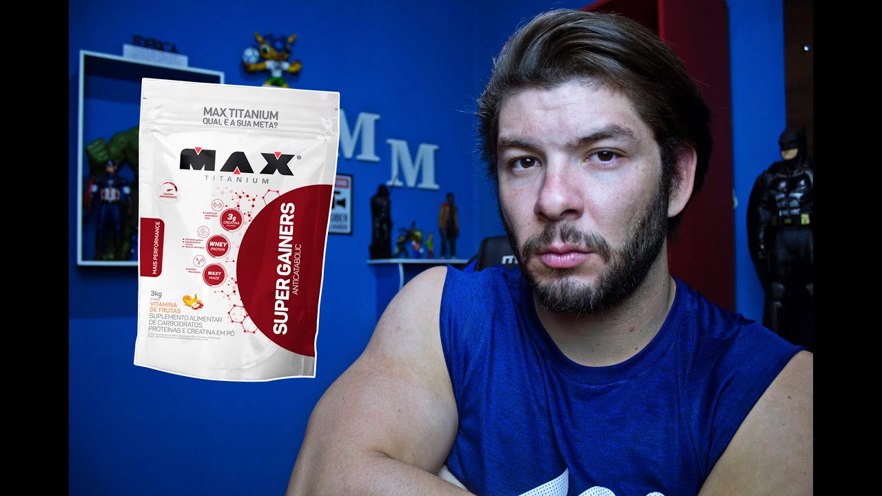 A VERDADE SOBRE SUPER GAINERS (Max Titanium) HIPERCALÓRICO - YouTube