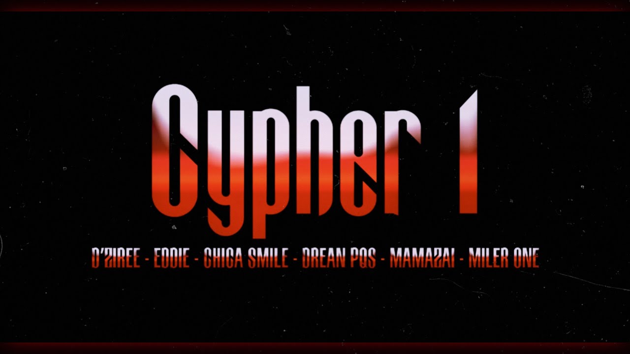 Cypher.1\ @Dziree95 @LaNuevaEra-EH @ChicaSmile @mamazai560 @LOMACLANOFICIAL - YouTube