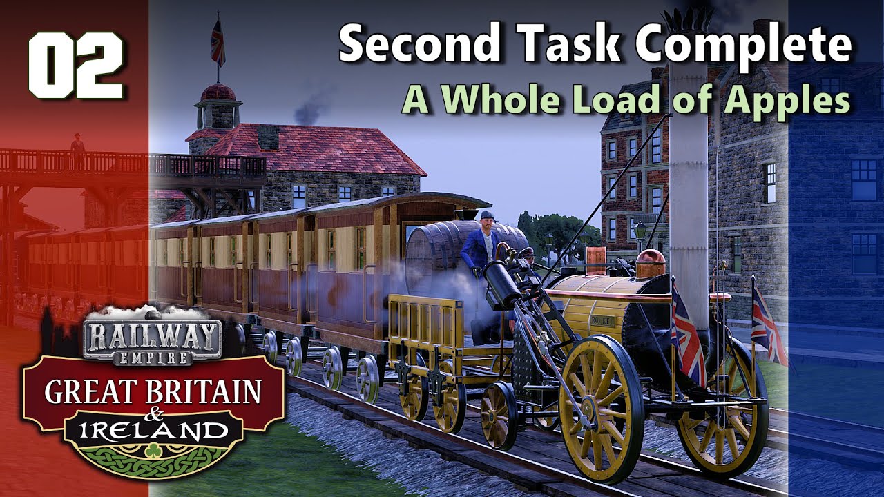 Second Task Complete - A Whole Load of Apples | Railway Empire: GB ...
