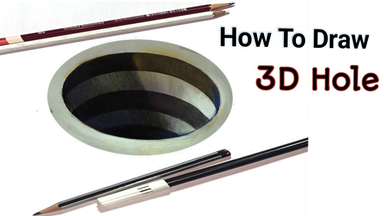 How To Draw 3D Hole Easy Wey.. - YouTube