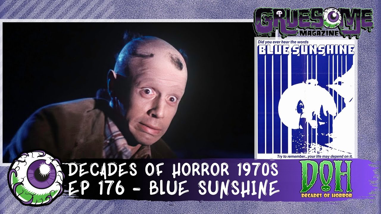 BLUE SUNSHINE (1977) Horror Movie Review - Episode 176 - Decades of ...