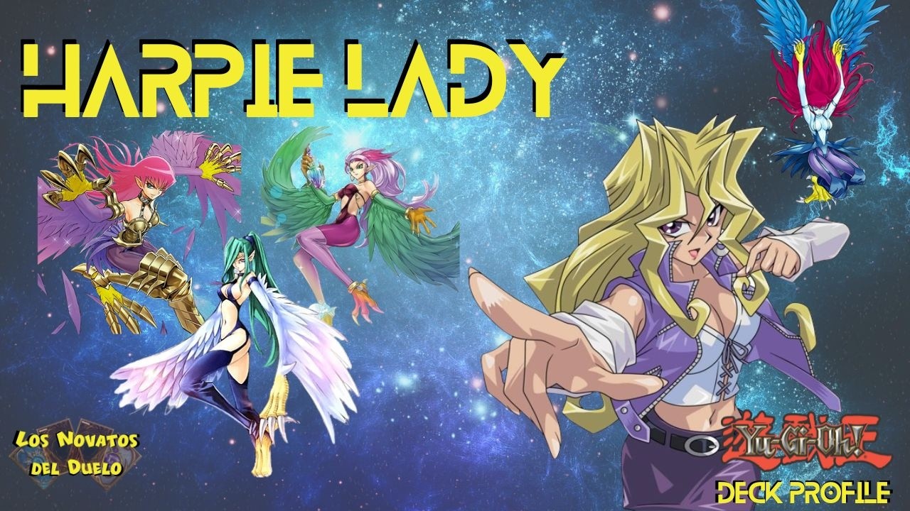 Yu-Gi-Oh! Harpie Lady (Dama Arpía) DECK PROFILE | TCG Julio 2024 - YouTube