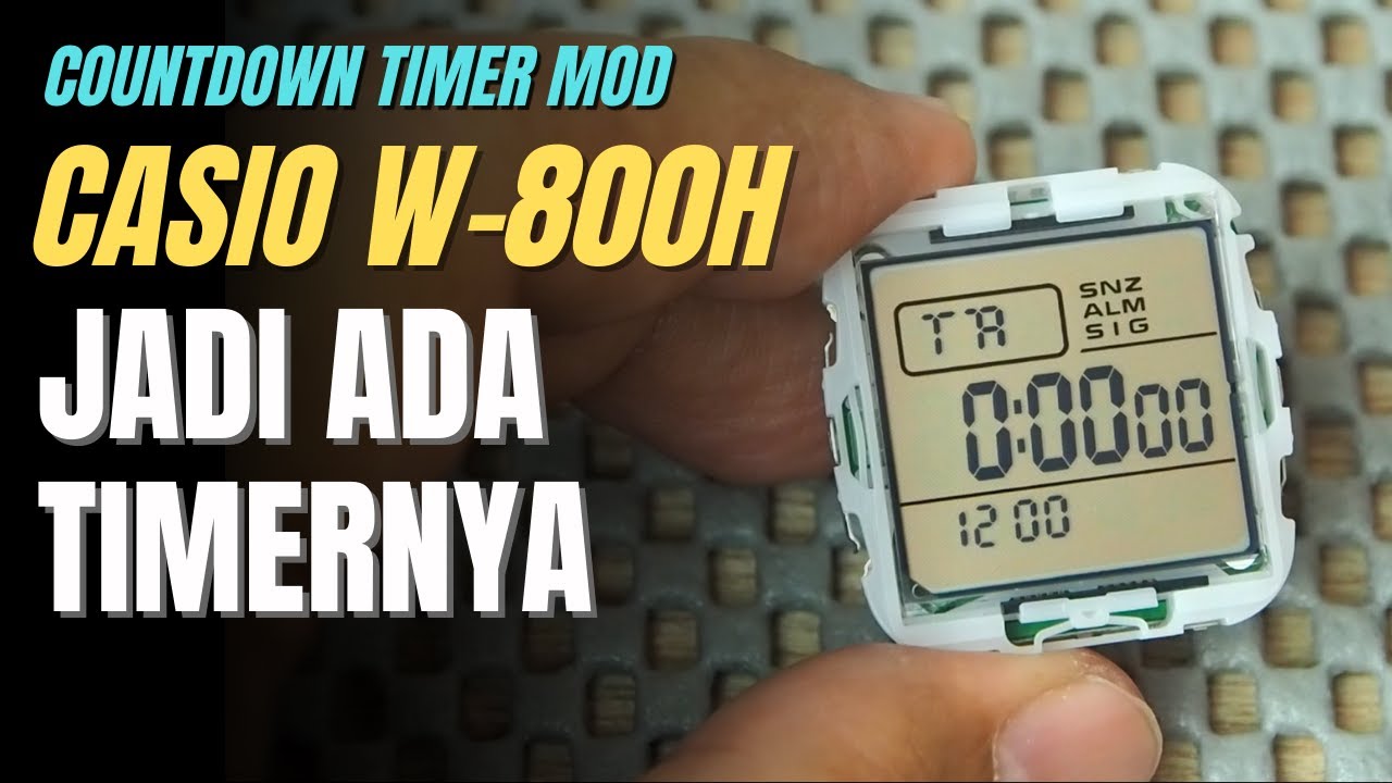 Modifikasi Casio W800H Countdown Timer / CDT Hack Mod ( B. Indonesia ) - YouTube