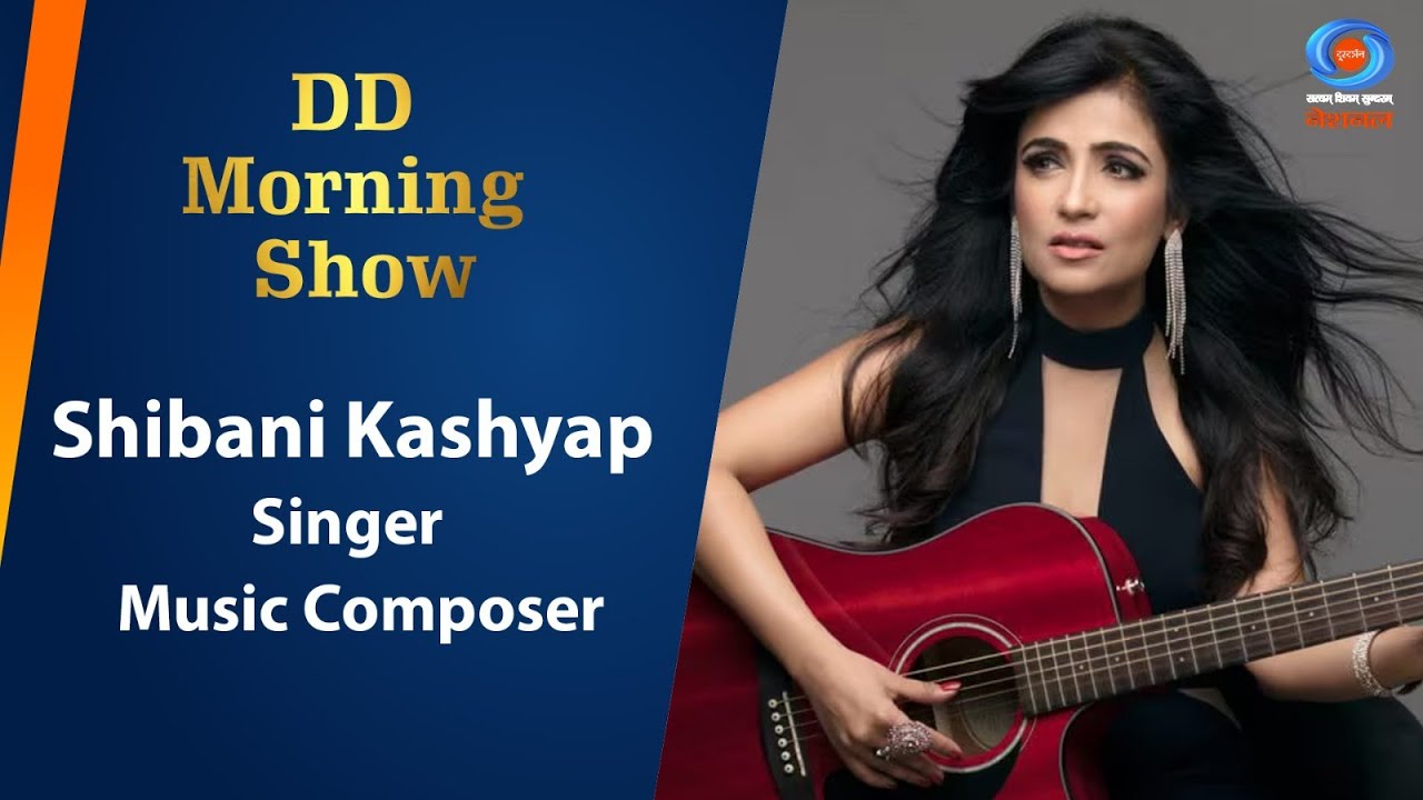 DD Morning Show | Shibani Kashyap | Singer | Music Composer | 22nd ...