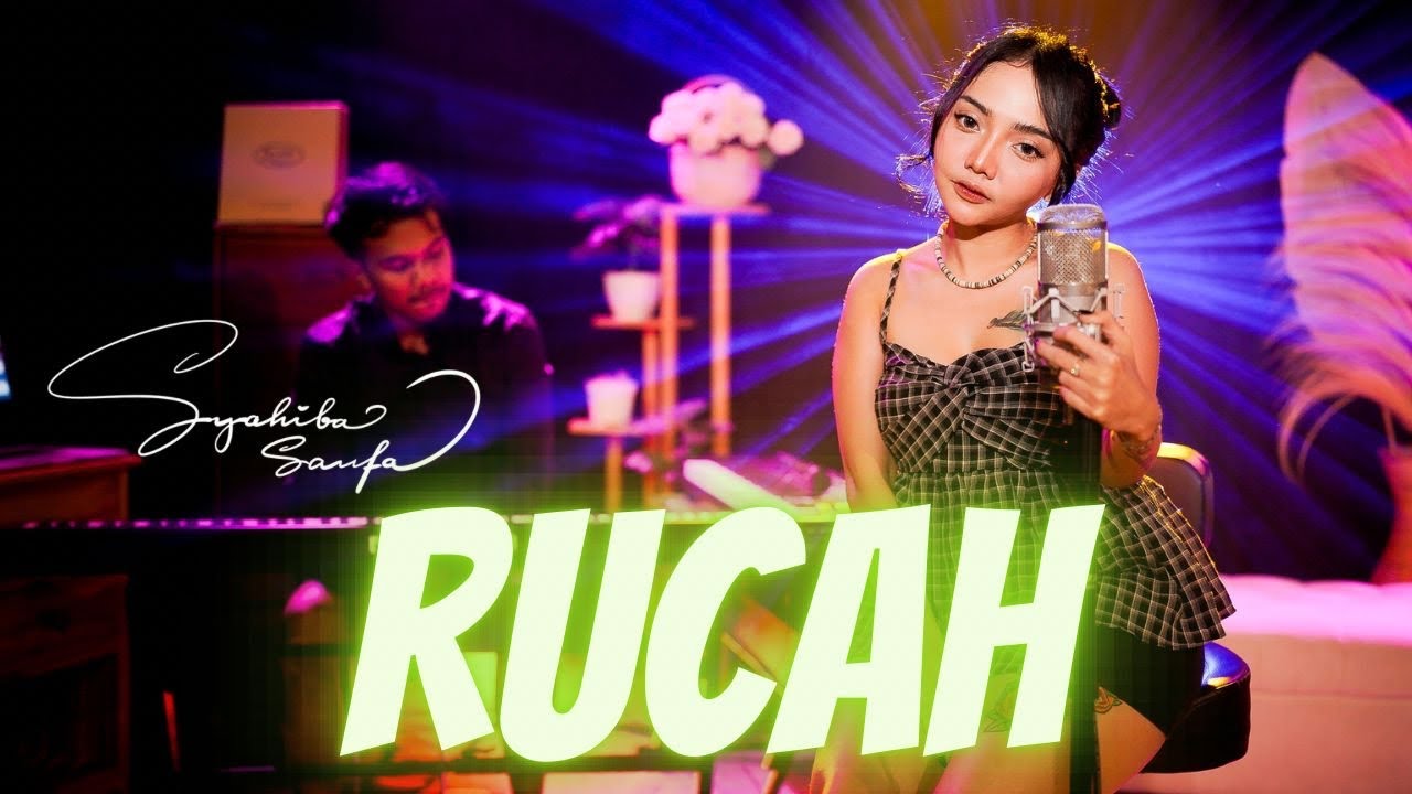 Syahiba Saufa - Rucah ( Official Music Video ) - YouTube