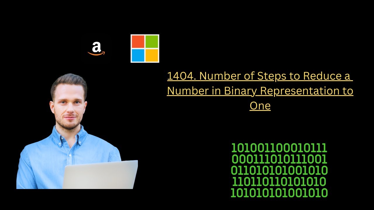 Leetcode 1404 Number Of Steps To Reduce A Number In Binary 6425