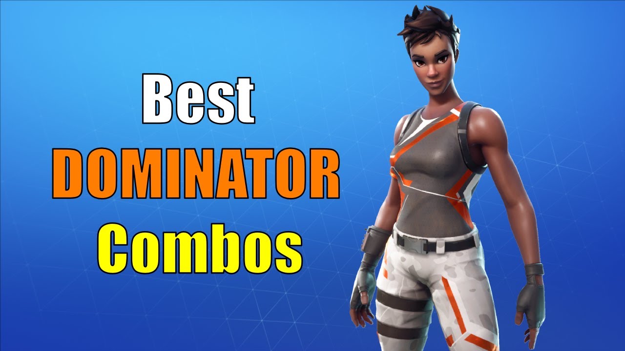 25 Best DOMINATOR Skin Combos (Fortnite Battle Royale) - YouTube