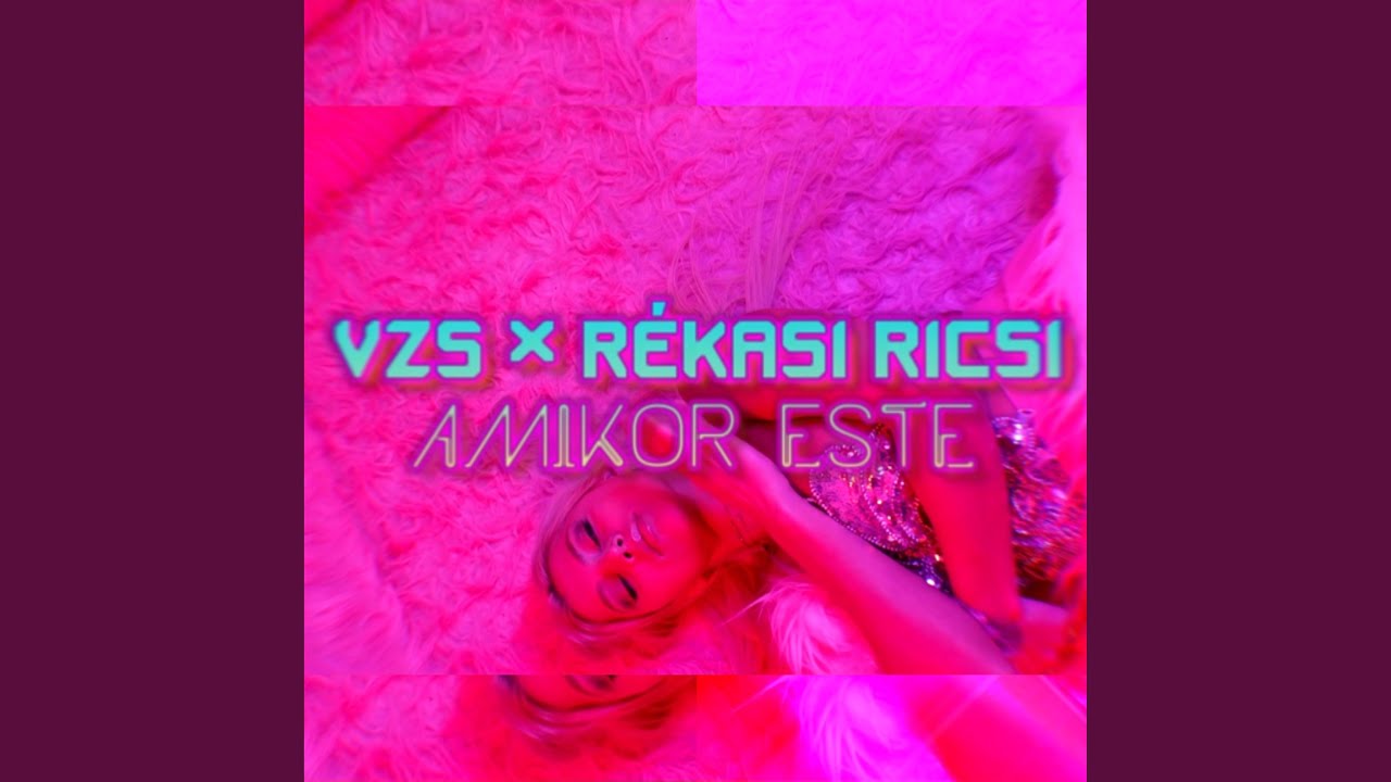 Amikor Este... (feat. Rékasi Ricsi) - YouTube Music