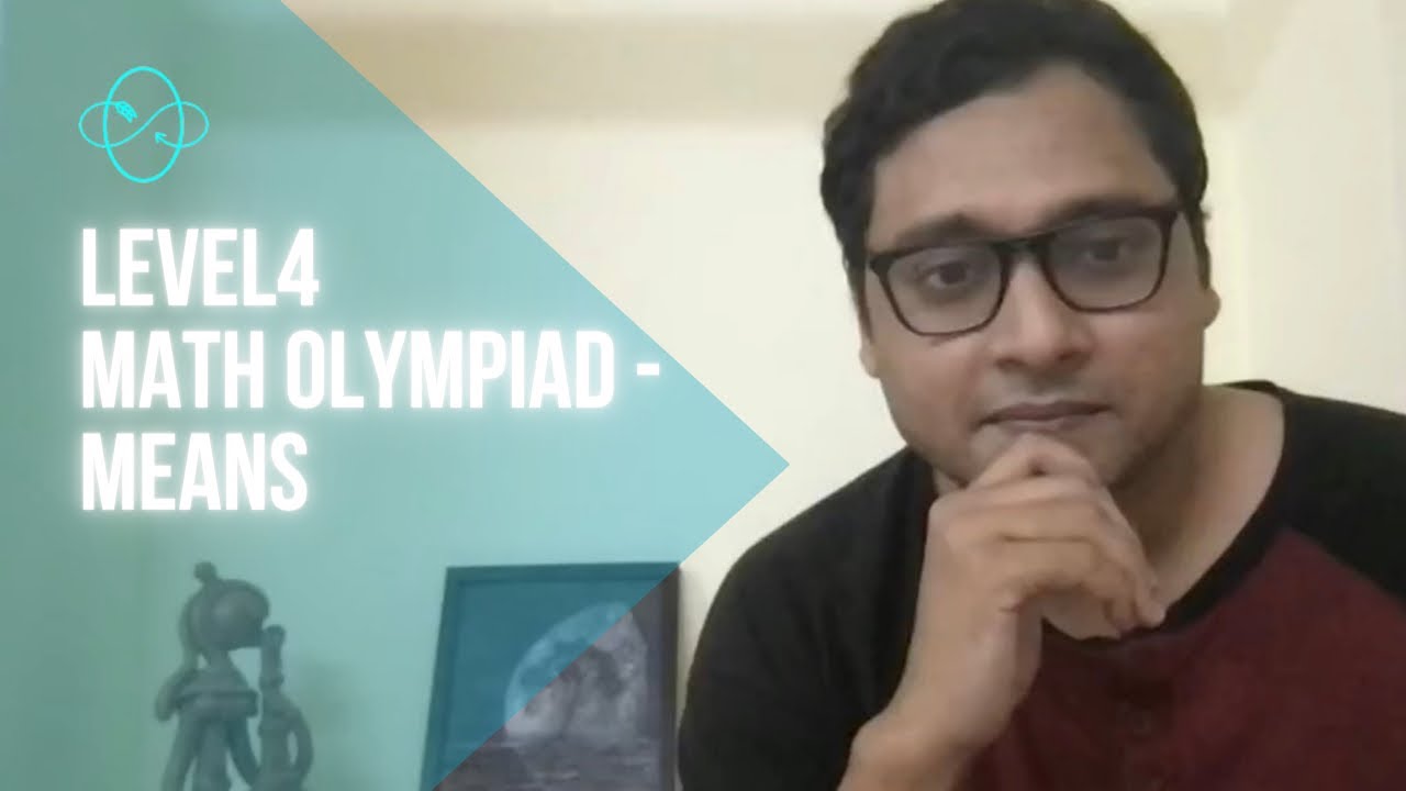 Introducing MEANS in Math Olympiad | Conversation with parents and ...