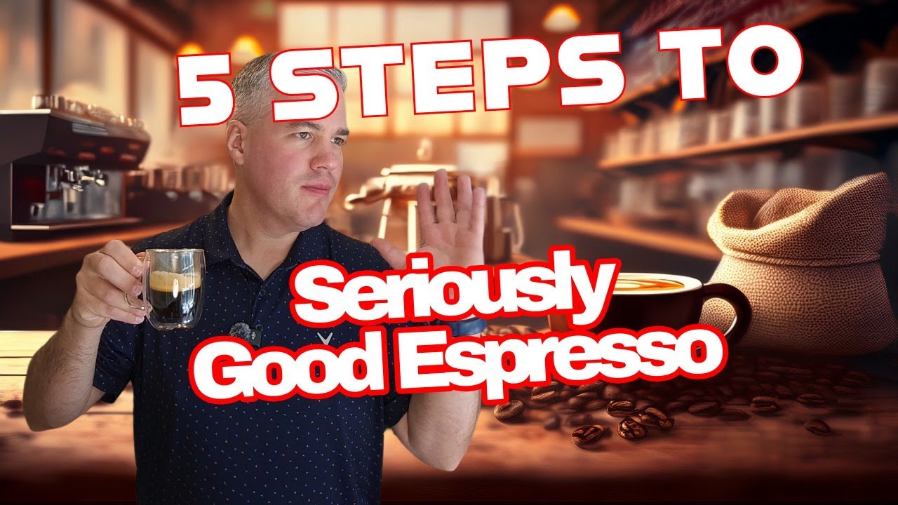 Try These 5 Steps to Level Up Your Espresso Quality - YouTube