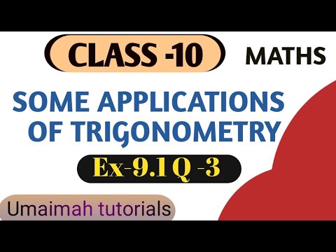 Class -10||Chapter-9||Ex-9.1 Q 3||Some Applications Of Trigonometry ...