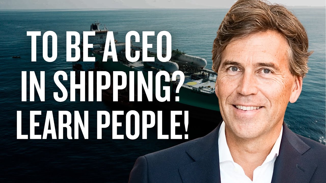 How to Become a Great Shipping CEO: Lessons from the Top - YouTube