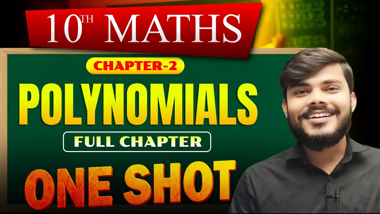 कक्षा 10 गणित अध्याय 2 बहुपद | Class 10 Maths Bahupad Full Chapter ...