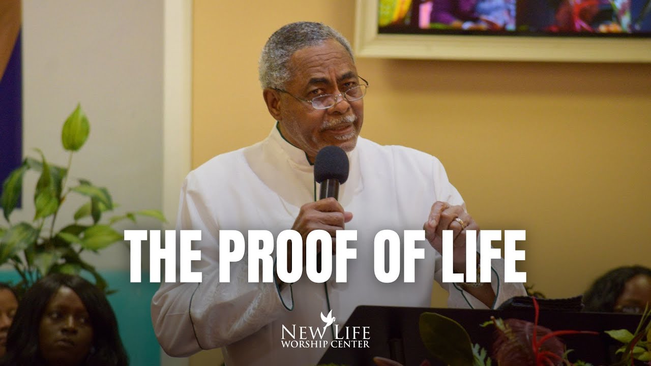 The Proof of Life | Pastor Claude Harris, Sr. | New Life South - YouTube