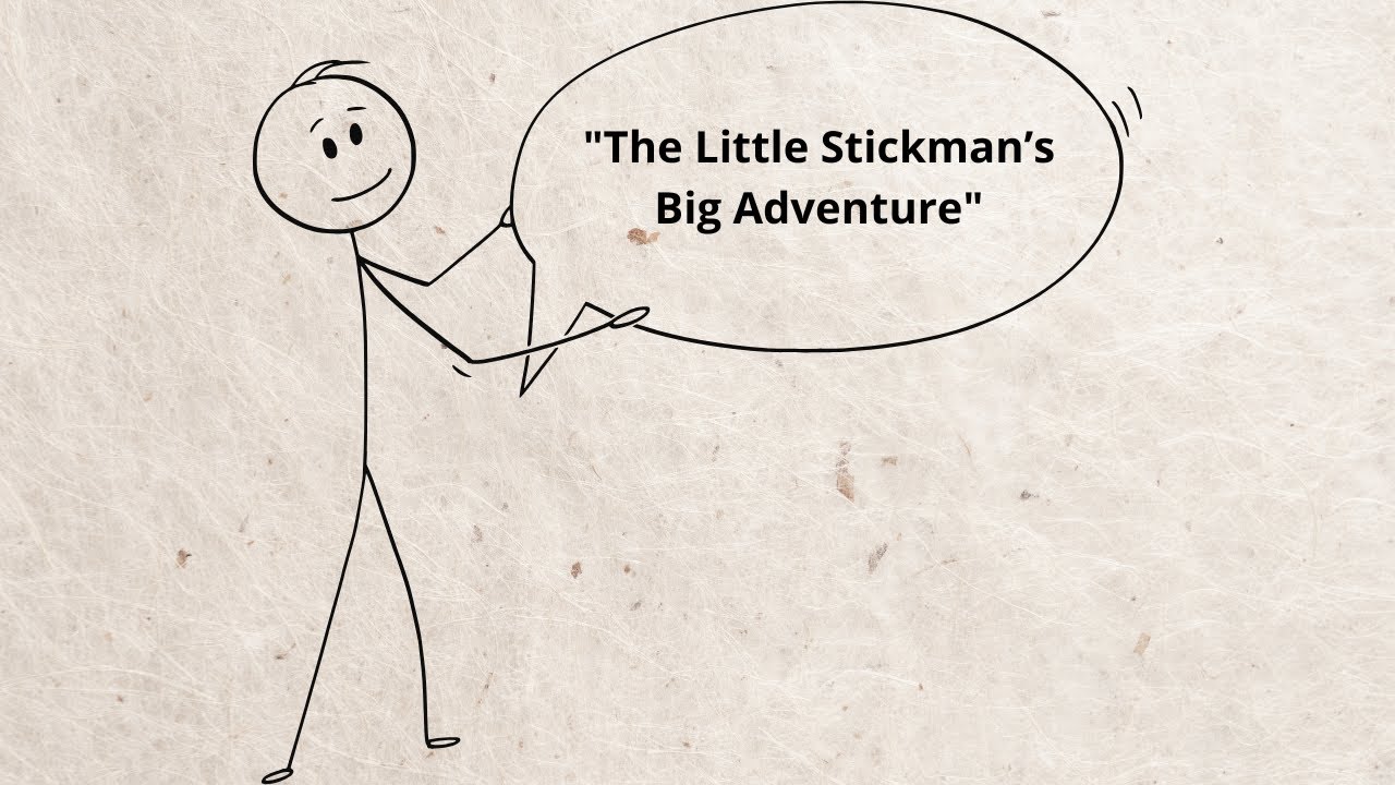 The Little Stickman’s Big Adventure | Short Animated Story - YouTube