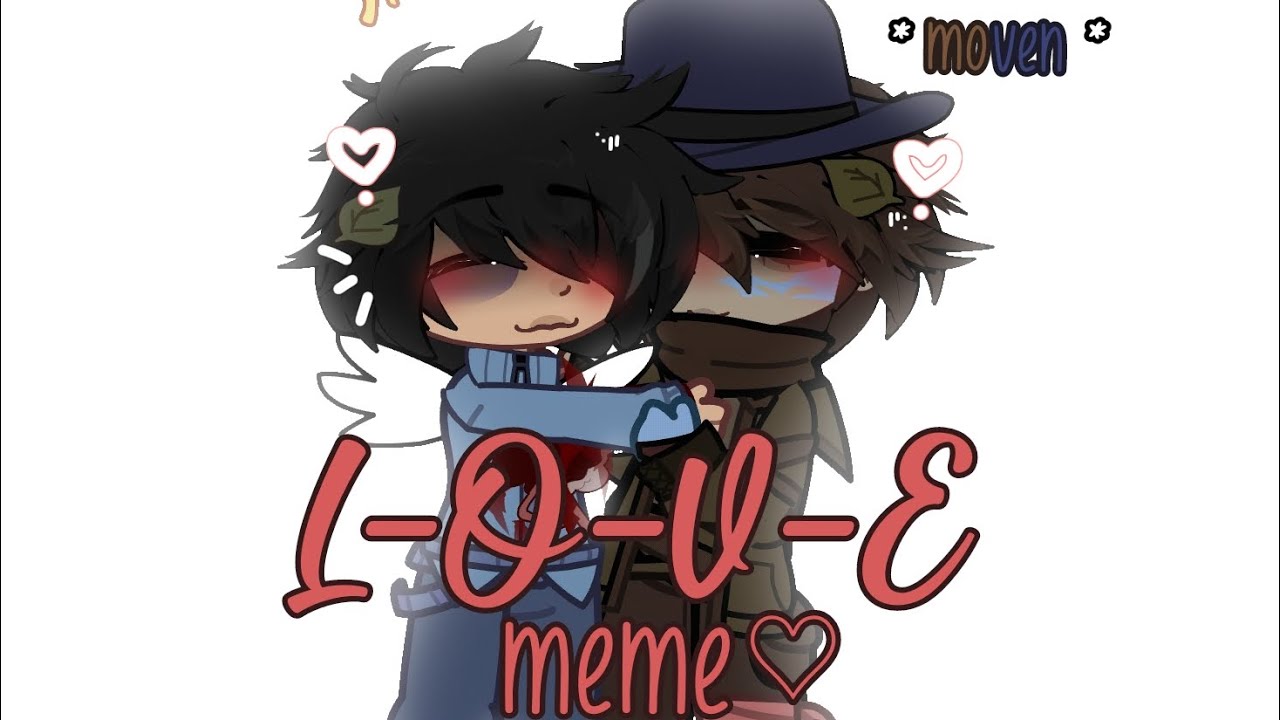 [LN] L-O-V-E meme // Mono x Seven/RK \\ - YouTube