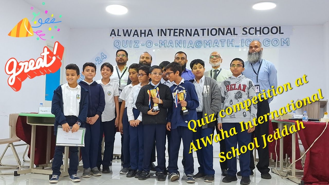 Alwaha International School Jeddah Quiz Competition 2024 - YouTube