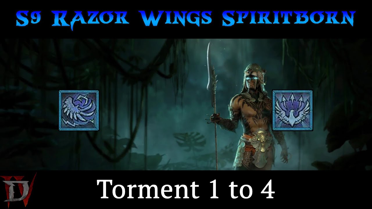 (D4) Razor Wings Spiritborn - Torment 1 to 4 - Season 9 - YouTube