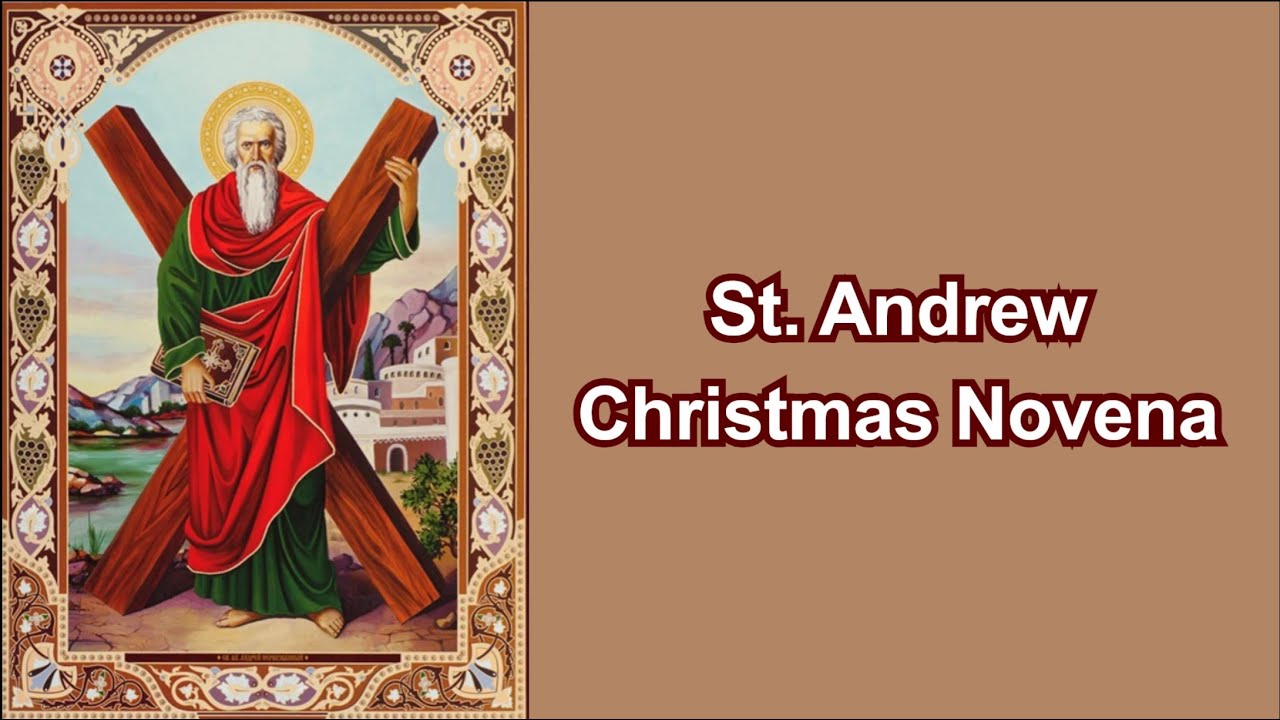 St. Andrew Christmas Novena: A Complete Guide to This Powerful Advent ...