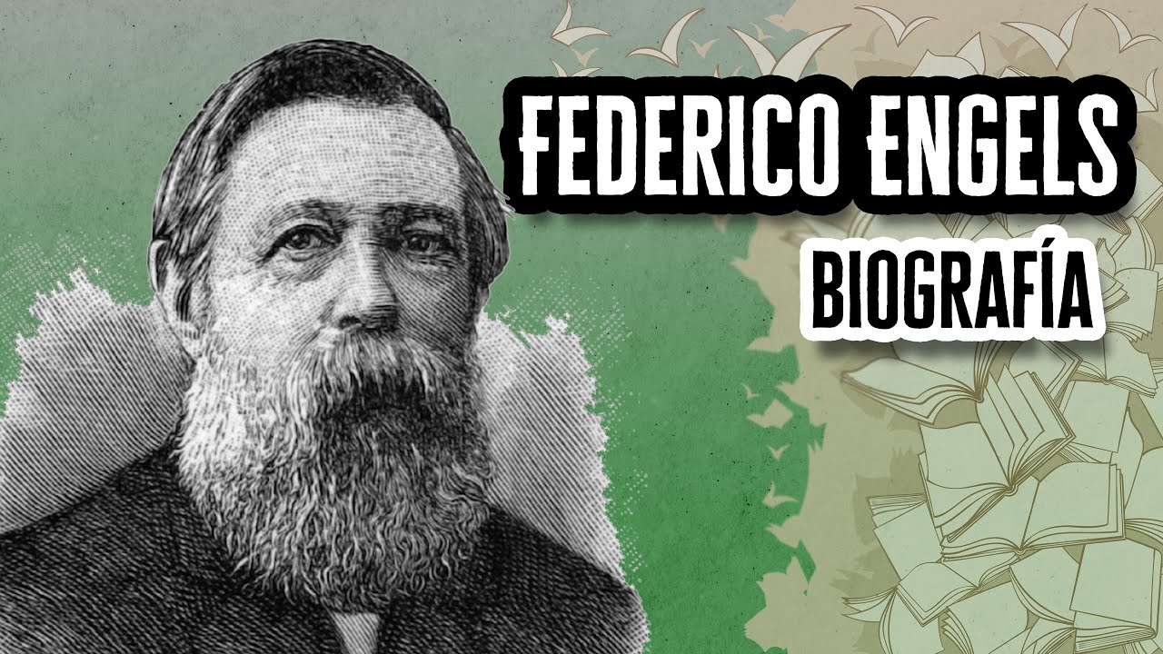 Federico Engels: Biografía y Datos Curiosos | Descubre el Mundo de la ...