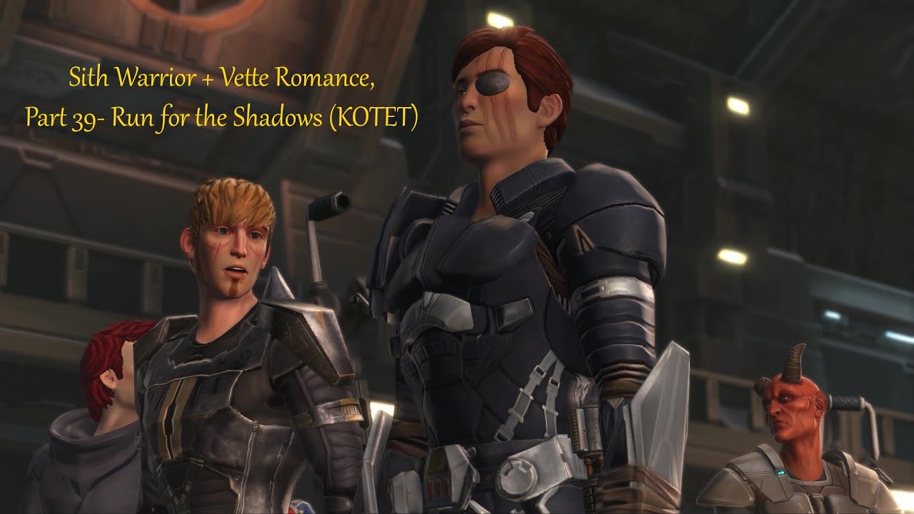 SWTOR: Sith Warrior + Vette Romance, Part 39- Run for the Shadows ...