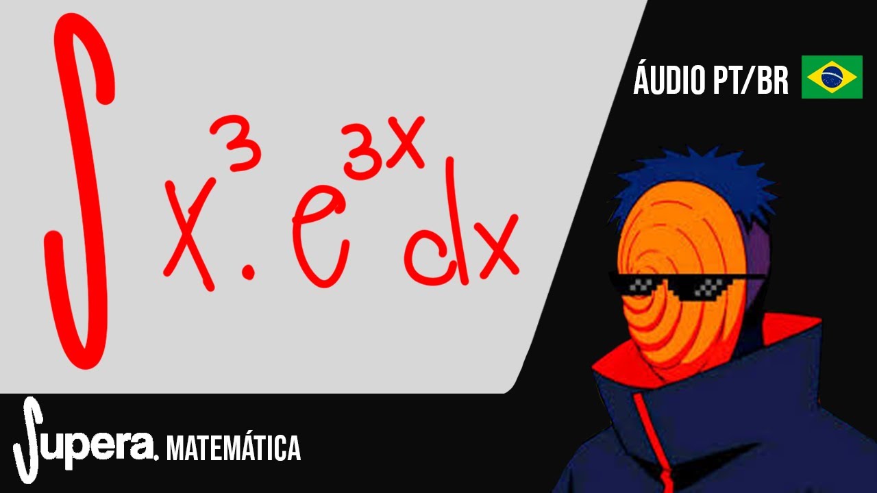 Integral De X 3 e 3x dx UDIO PT BR YouTube integral-de-x-3-e-3x-dx-udio-pt-br-youtube