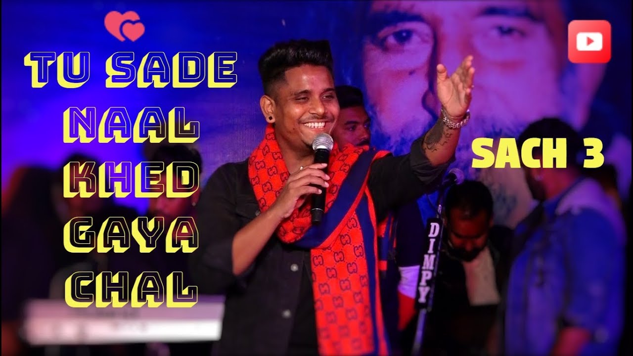 Tu Sade Naal Khed - Kamal Khan - Sach3 - Mela Darbar Shah Mast Shivgiri ...