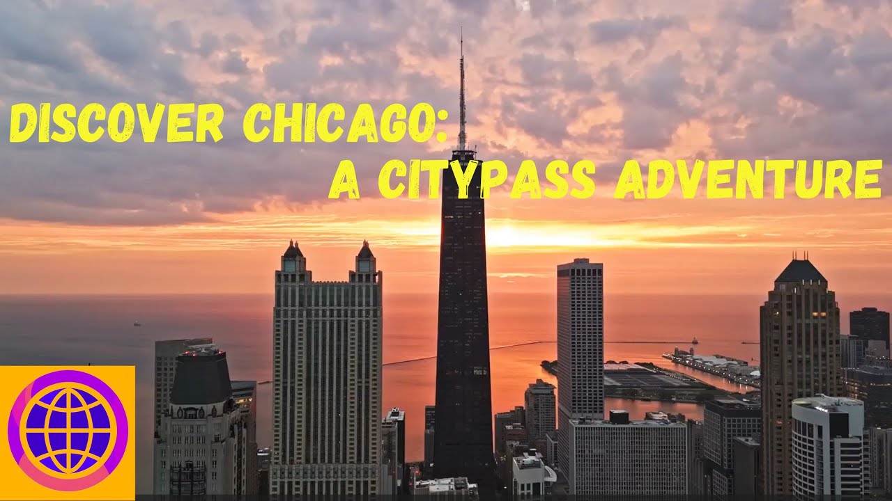 Discover Chicago: A CityPASS Adventure - YouTube