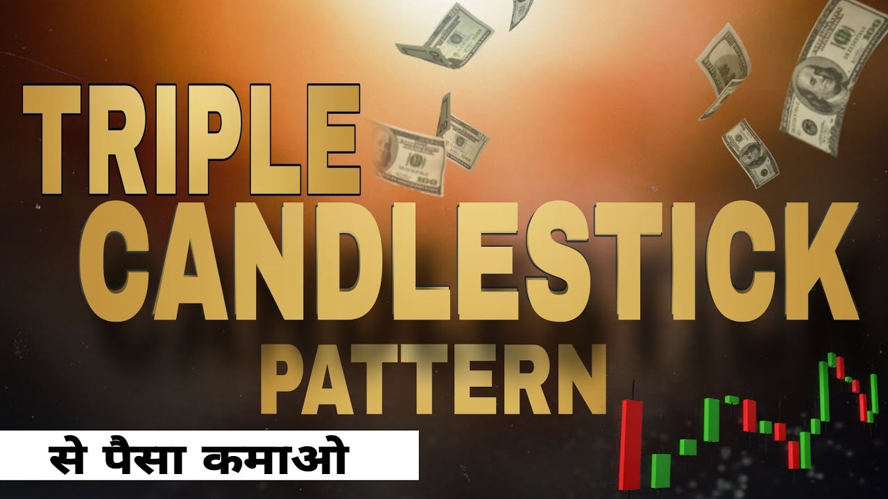 All Triple candlestick patterns || Episode 3 || candlestick patterns ...