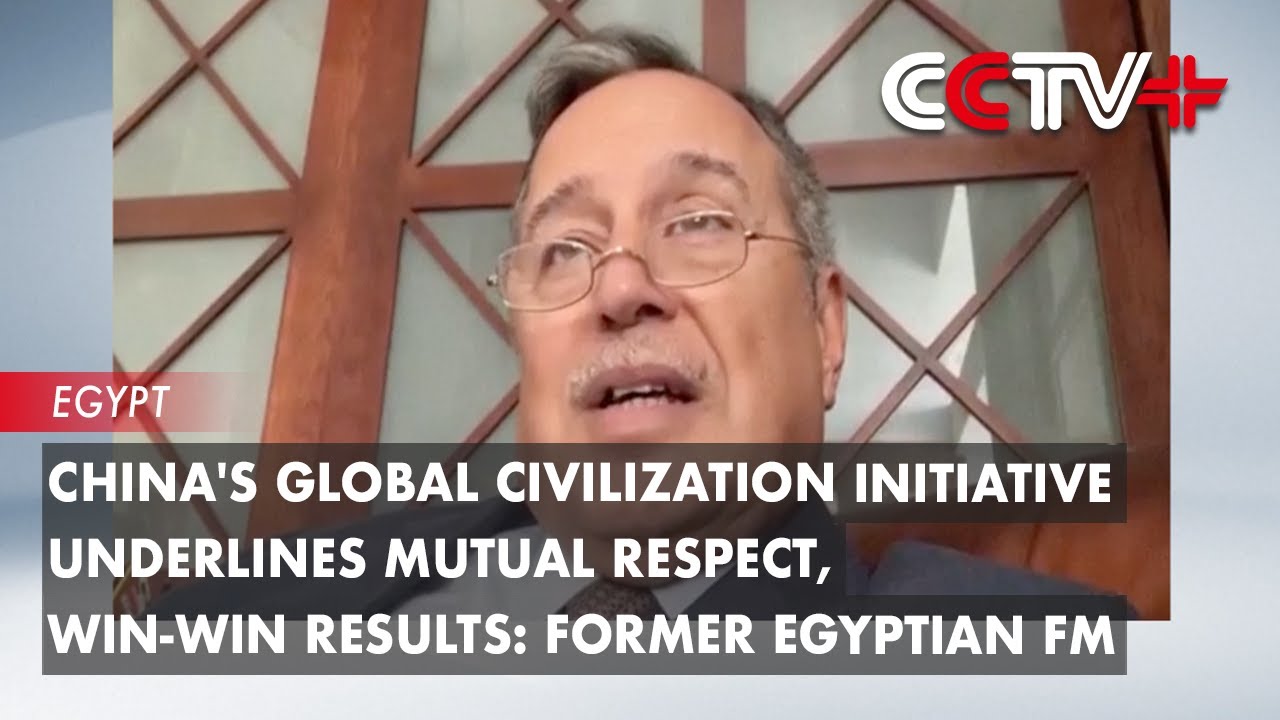 China's Global Civilization Initiative Underlines Mutual Respect, Win ...