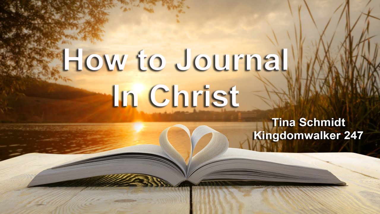 How to Keep a Journal in Christ - YouTube