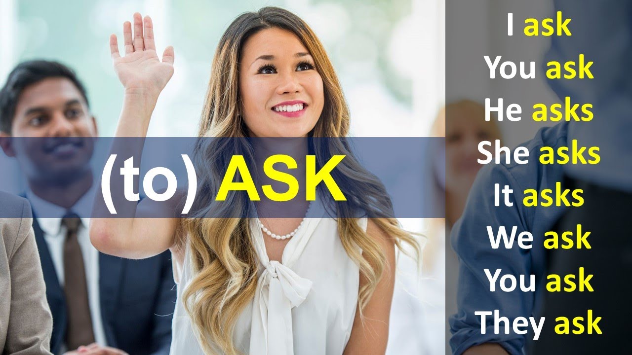 (to) ASK | Simple Present - YouTube