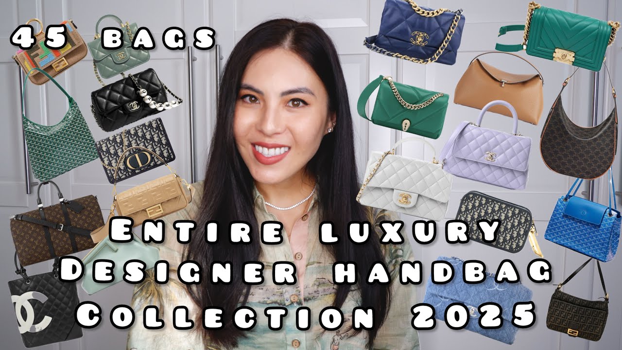 Luxury Designer Handbag Collection 2025- Chanel, LV, Fendi, Goyard ...