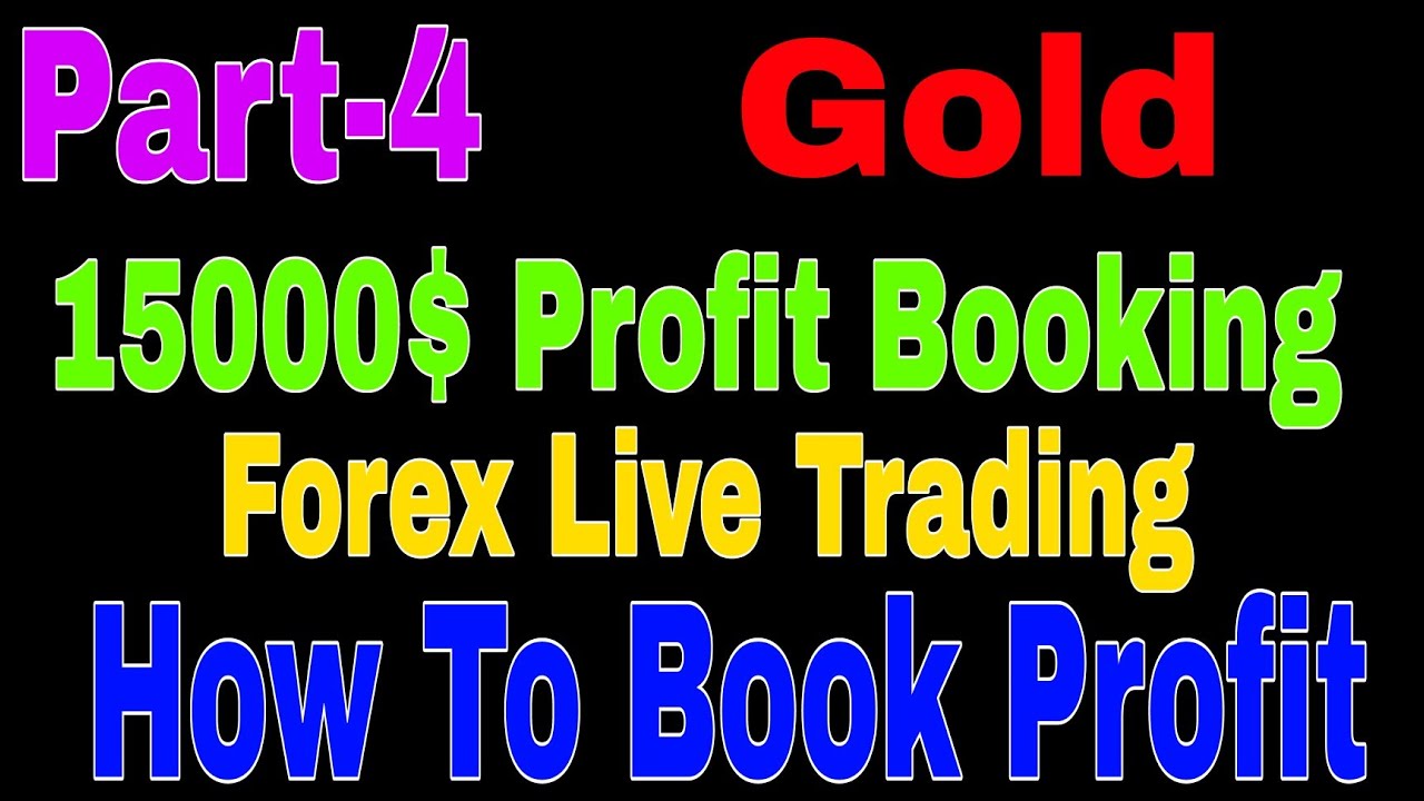 part 4 How To Book Profit In Forex Trading - YouTube