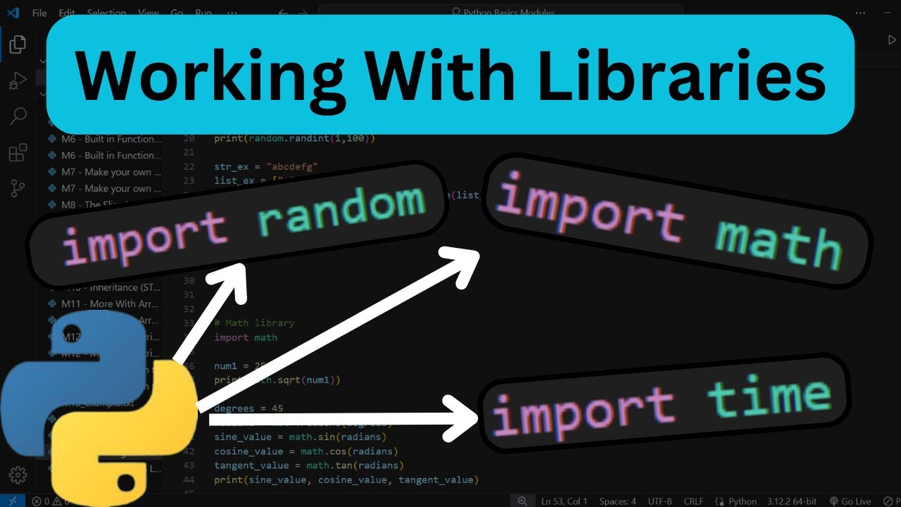 Python Basics Series Module 15 Working With Libraries Youtube