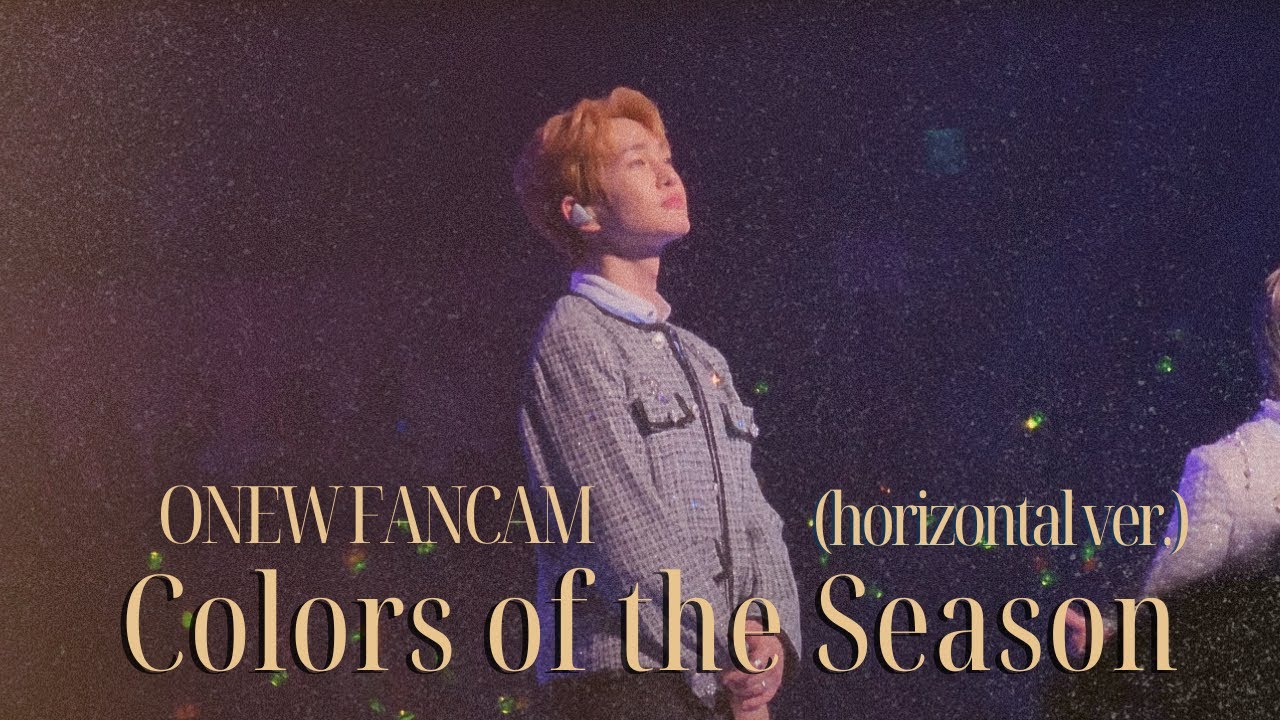 ONEW(온유) FOCUS | Colors of The Season| 240526 SHINee illumination ...