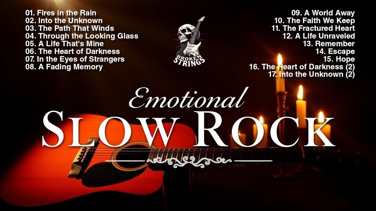 Playlist: Emotional Slow Rock (70s, 80s, 90s) - Deep & Heartfelt ...