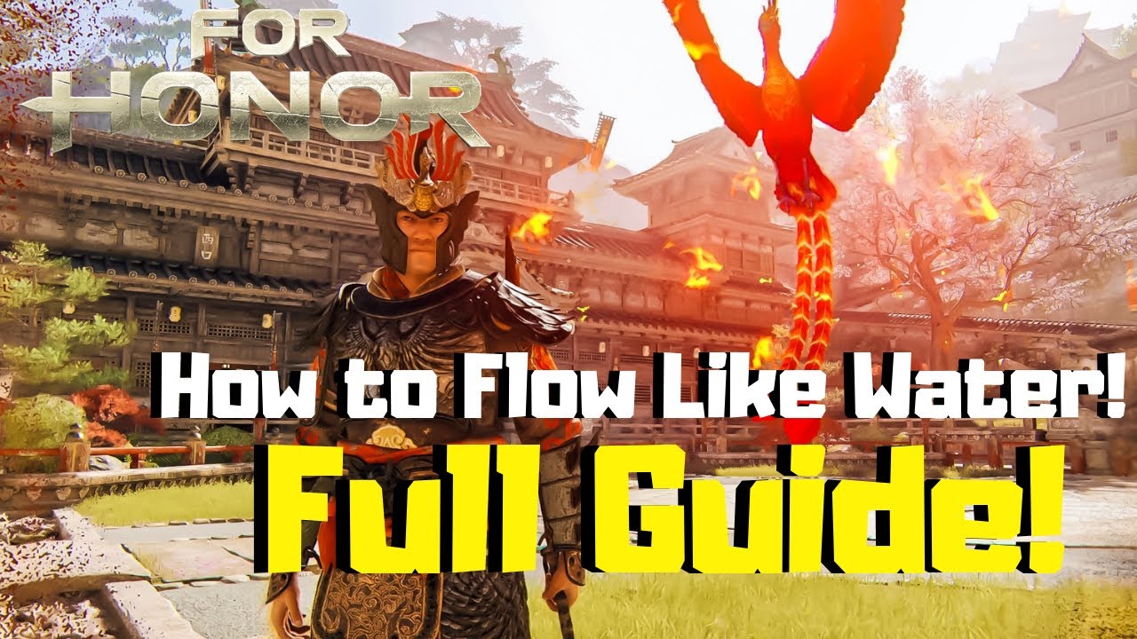 [For Honor] How to Flow Like Water! - Advanced Tiandi Guide - YouTube