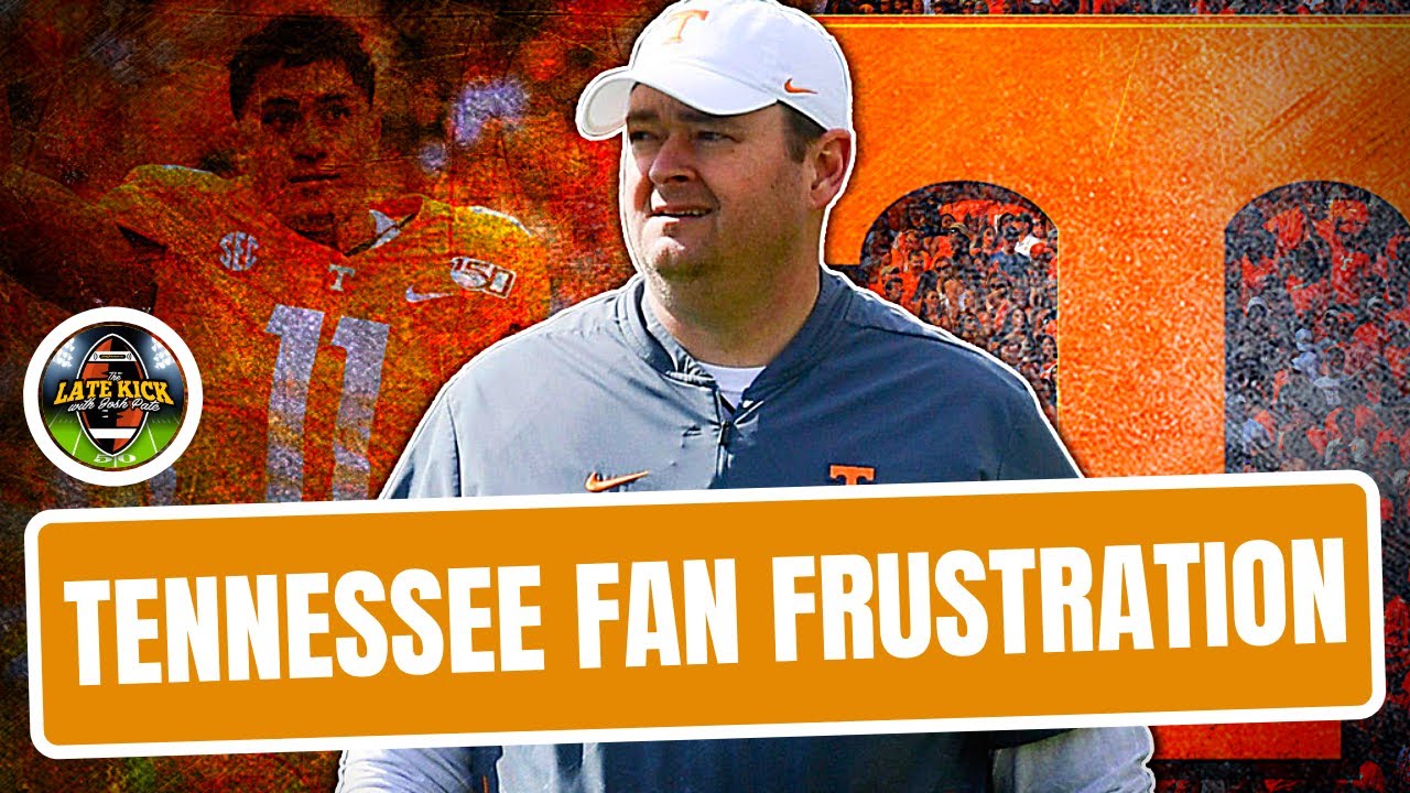 Tennessee Fans Are Angry - And They Should Be (Late Kick Cut) - YouTube