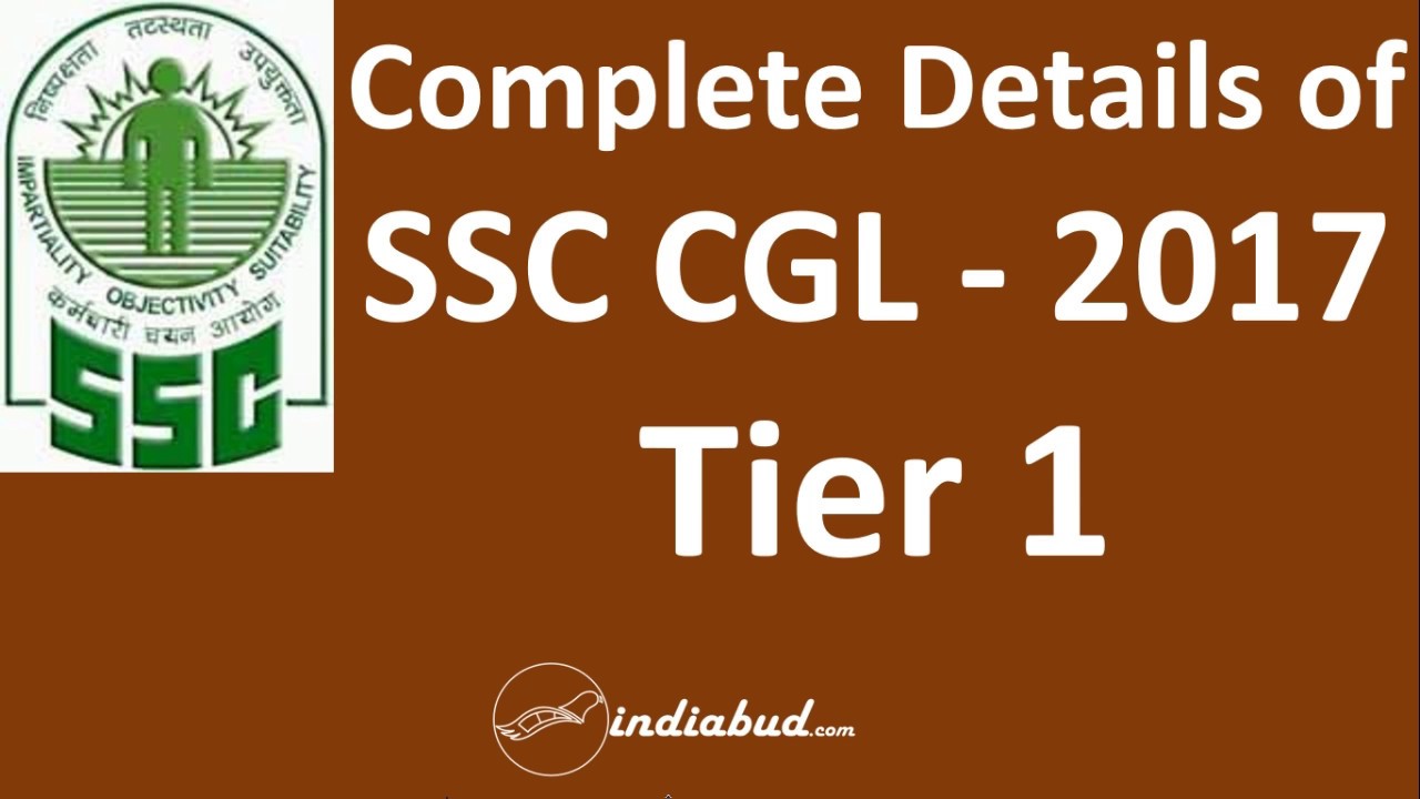 Complete Details About SSC CGL Tier 1 Exam Pattern Syllabus complete-details-about-ssc-cgl-tier-1-exam-pattern-syllabus