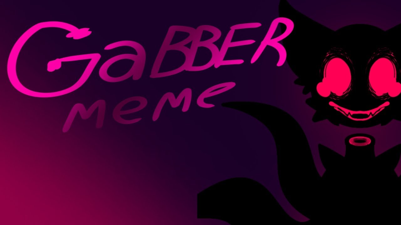 GABBER MEME/animator:KiaraKillTo028(Ashil)by_Flipaclip - YouTube