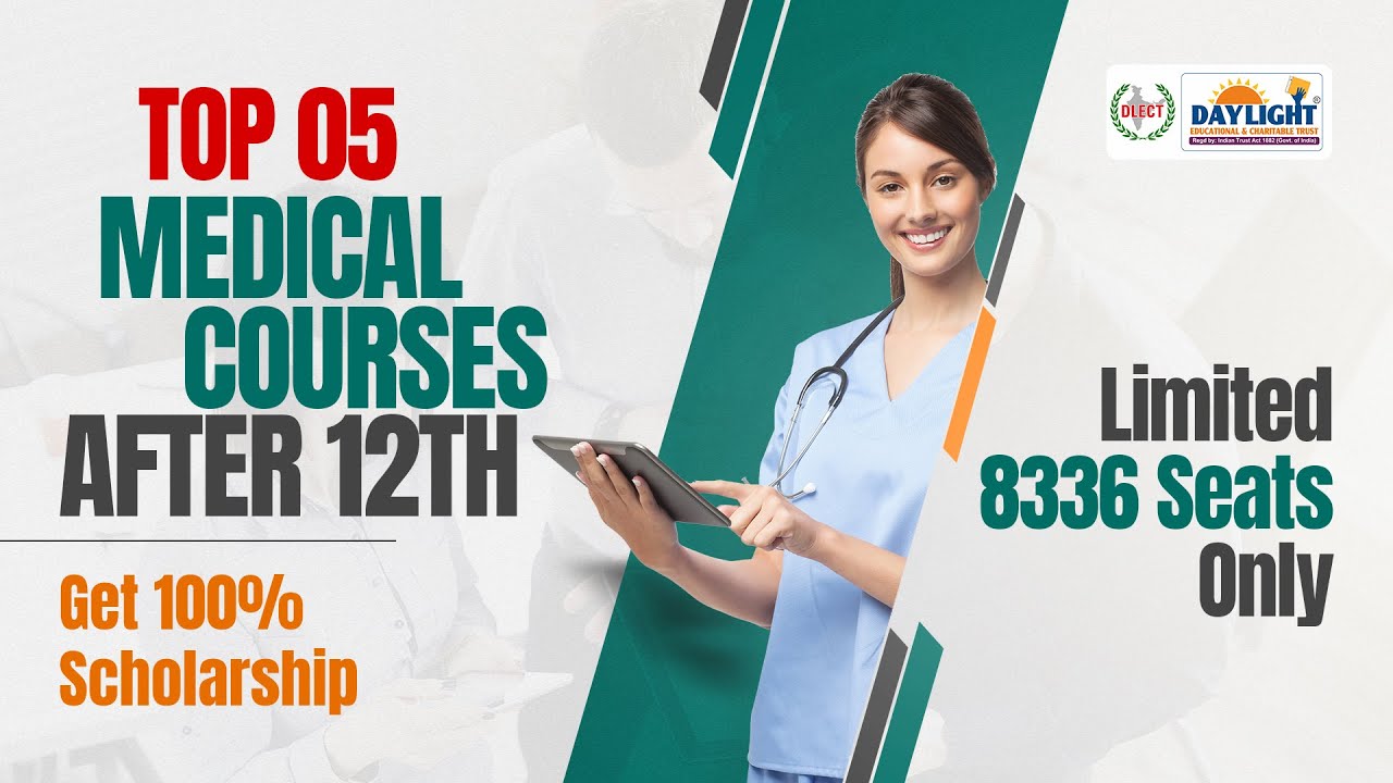 Top 5 Medical Courses After 12th | Top Medical Career Options After ...